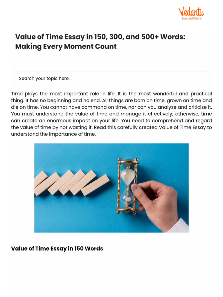 Value of Time Essay in 150, 300, and 500+ Words - Making Every Moment ...