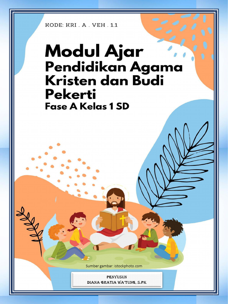 Modul Ajar Pendidikan Agama Kristen Dan Budi Pekerti - Kelas I | PDF