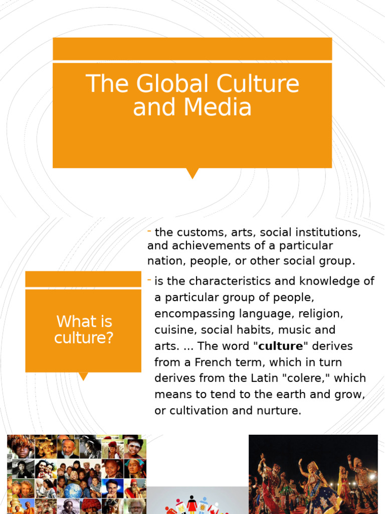 The Global Culture and Media | PDF | Globalization | Communication
