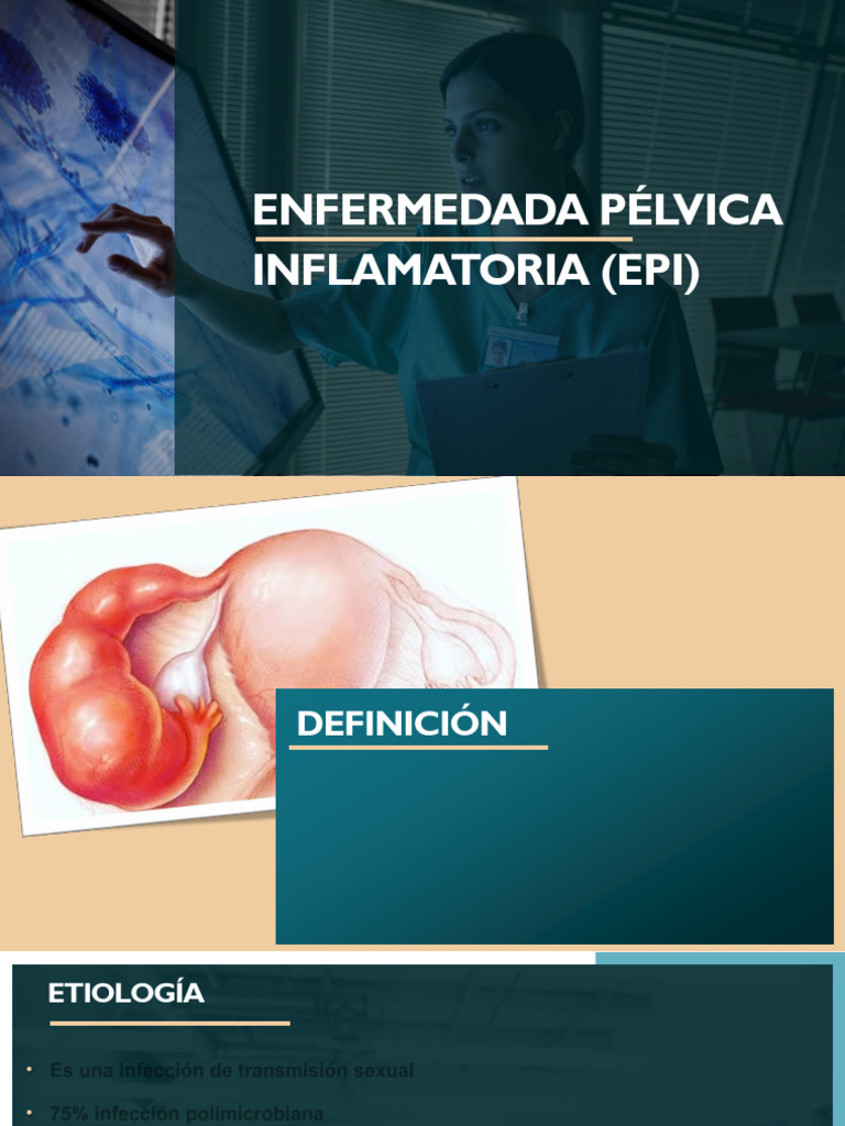 ENFERMEDAD PÉLVICA INFLAMATORIA (EPI) | PDF | Reproducción humana | Medicina CLINICA