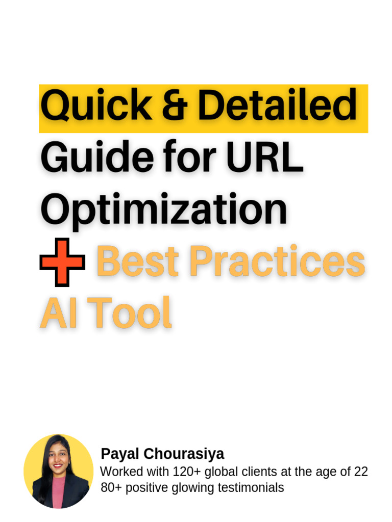 URL Optimization Guide with Tools and Best Practices | PDF | Search Engine Optimization | Letter ...