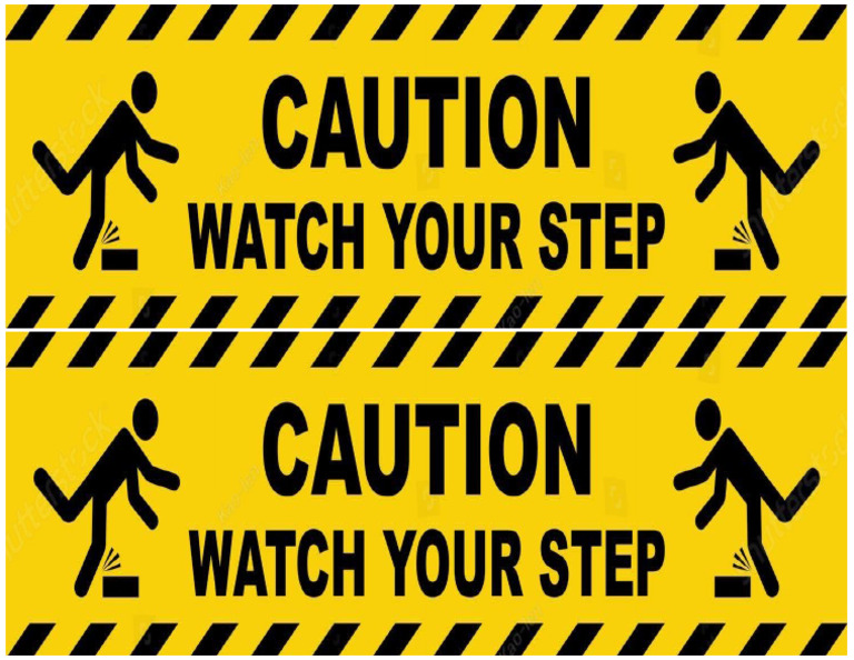Caution Watch Your Step | PDF