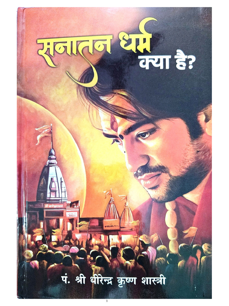Sanatan Dharm Kya Hai - Bageshwar Dham Sarakar | PDF