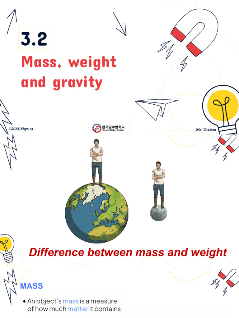 G10 IGCSE Physics - Mass, Weight and Gravity | PDF
