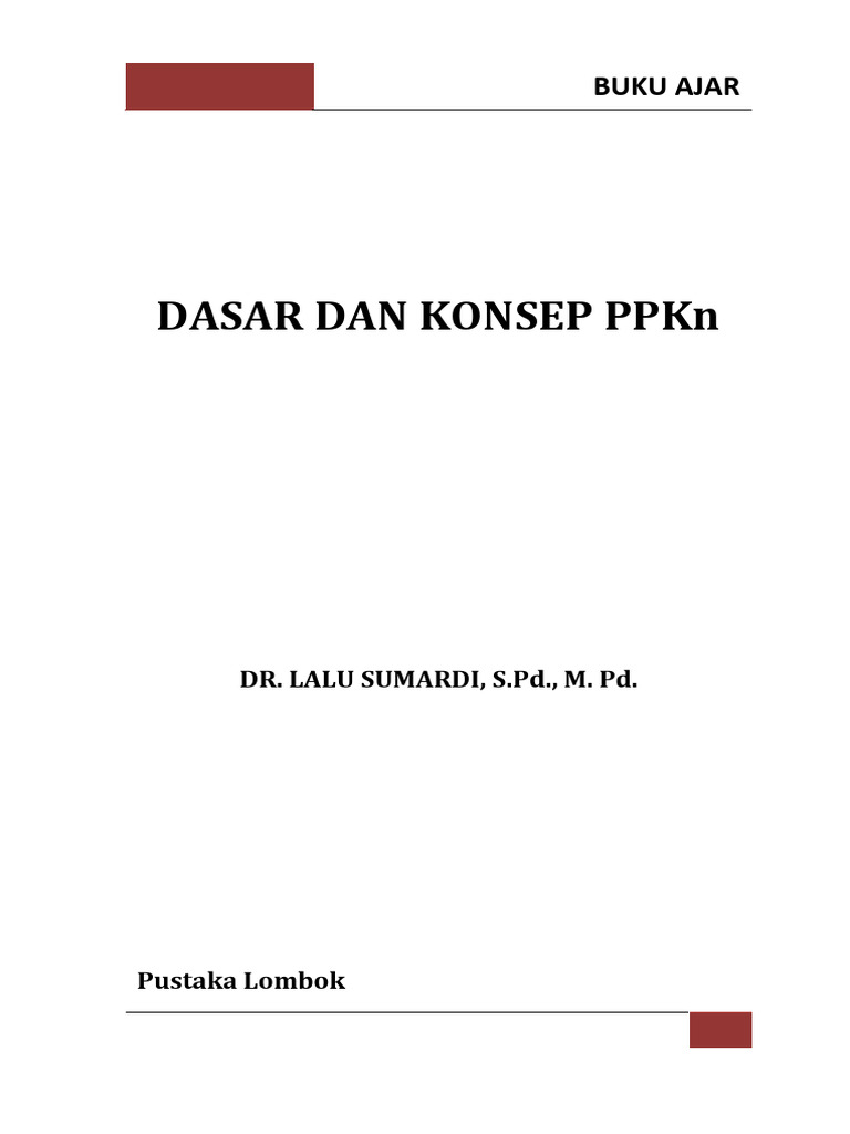 Buku Ajar Dasar PPKn untuk Mahasiswa | PDF