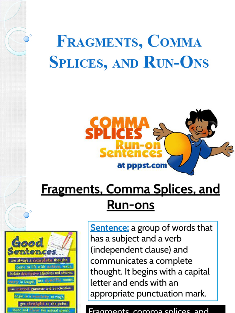 Fragments, Comma Splices, and Run-Ons | PDF | Comma | Language Mechanics