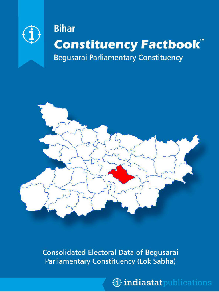 Begusarai Constituency Factbook | PDF | Elections | Government