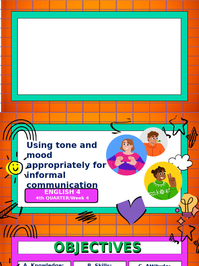 Using Tone and Mood Appropriately For Informal Communication | PDF ...
