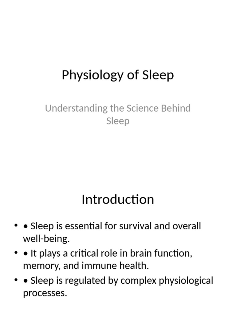 Physiology of Sleep Explained | PDF