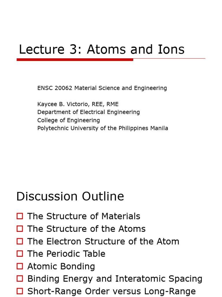 Lecture 3 - Atoms and Ions | PDF | Dislocation | Crystal Structure