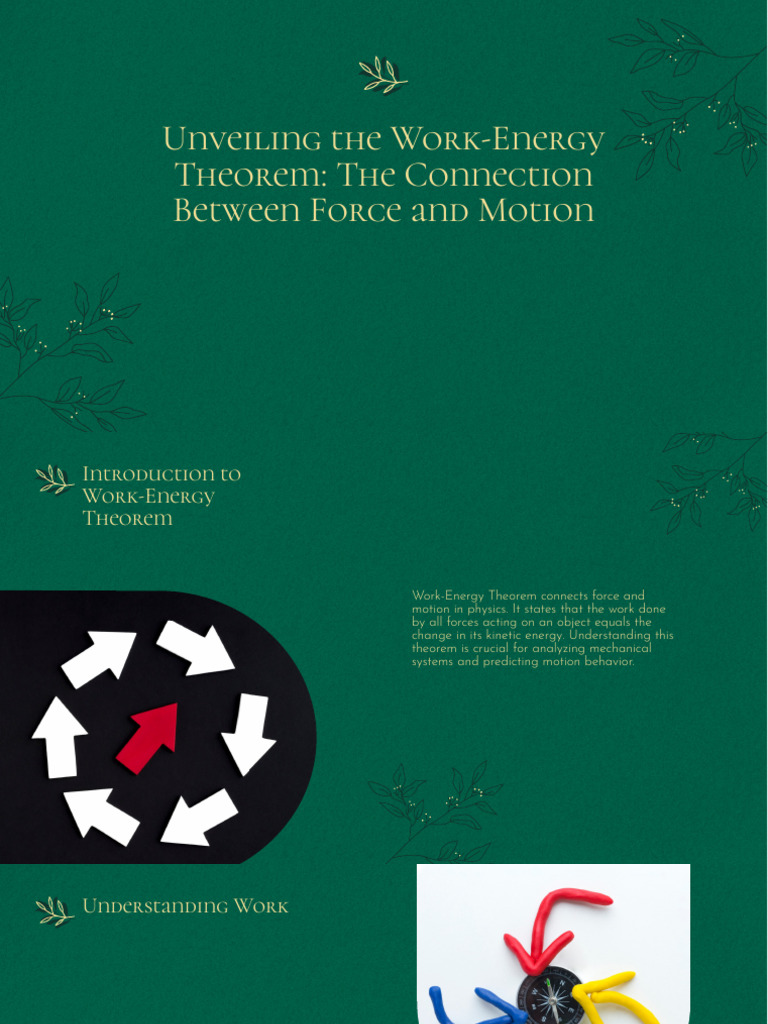 Slidesgo Unveiling The Work Energy Theorem The Connection Between Force ...