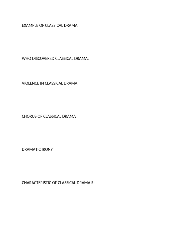 EXAMPLE OF CLASSICAL DRAMA | PDF