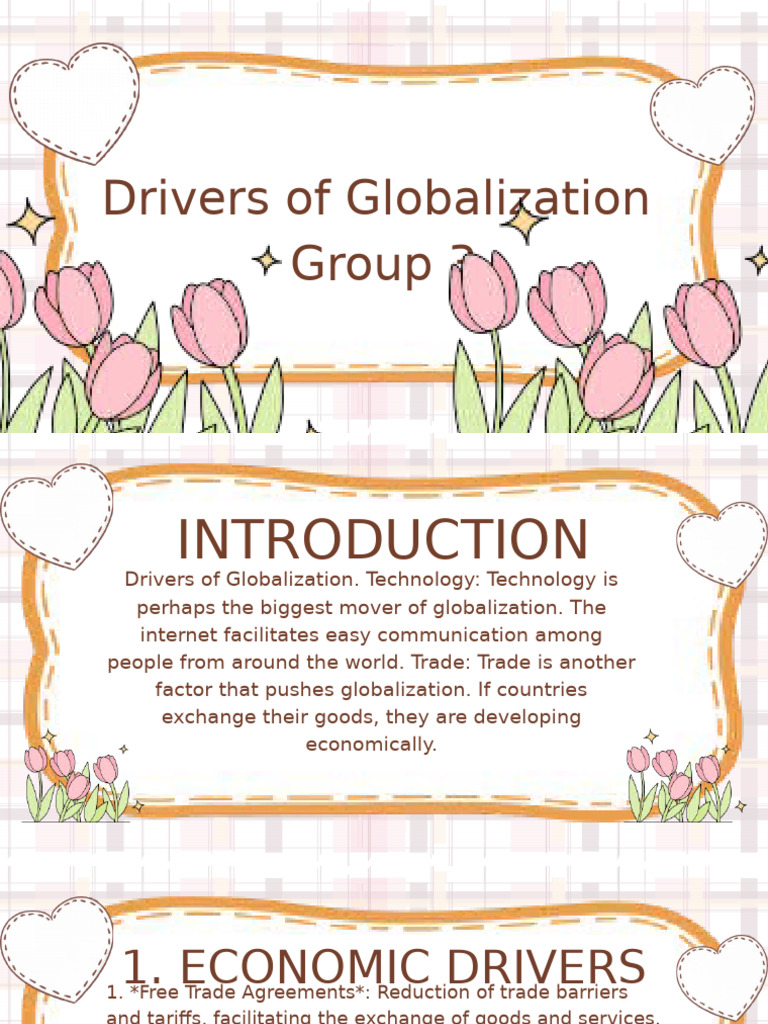 Drivers of Globalization | PDF | Globalization | Economies