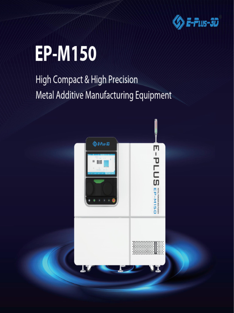 Eplus 3d Ep m150 Metal 3d Printer | PDF | 3 D Printing | Metals