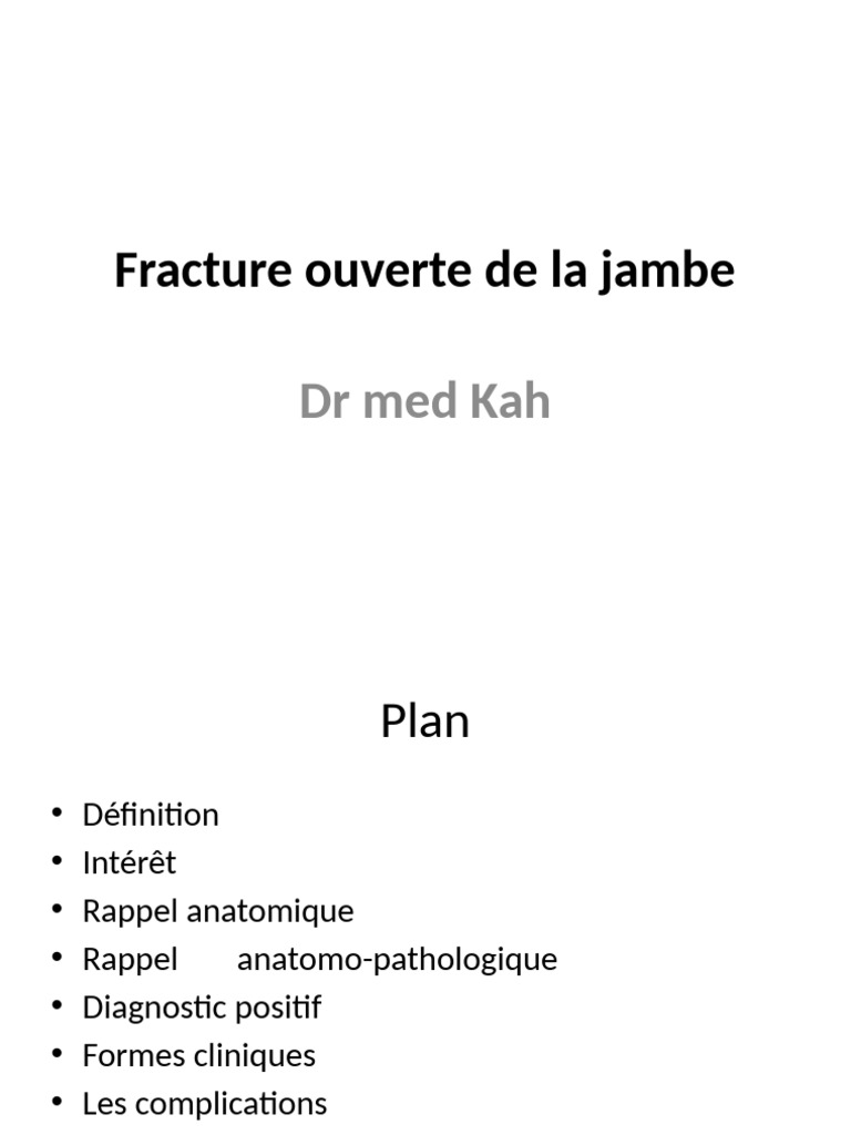 Fracture Ouverte de La Jambe | PDF | Jambe humaine | Genou