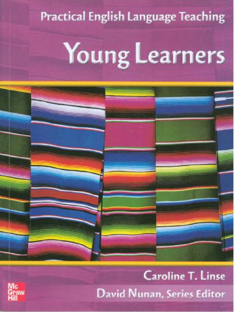 Linse Caroline T Practical English Language Teaching Young L | PDF