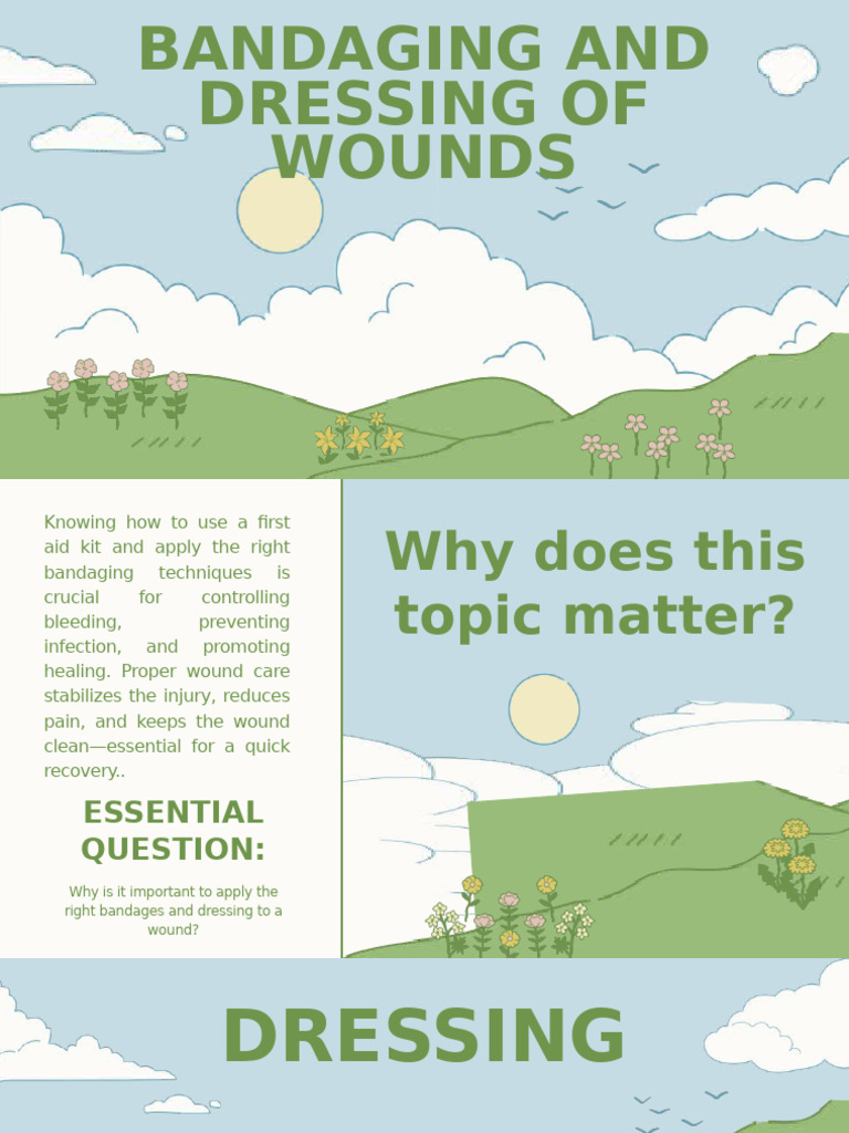 Wound Bandaging and Dressing Guide | PDF | Wound | Injury