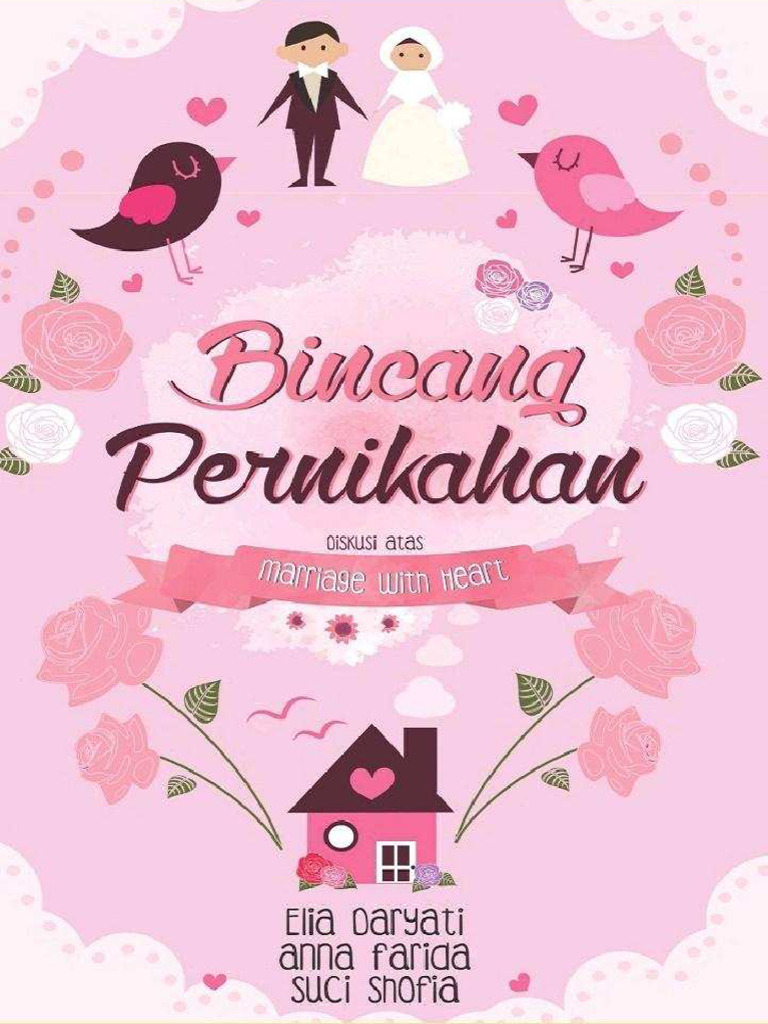 Bincang Pernikahan - Elia Daryati, Anna Farida, Suci Sofia | PDF