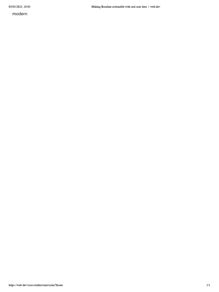 Making Baseline Actionable With Real User Data - Web - Dev | PDF