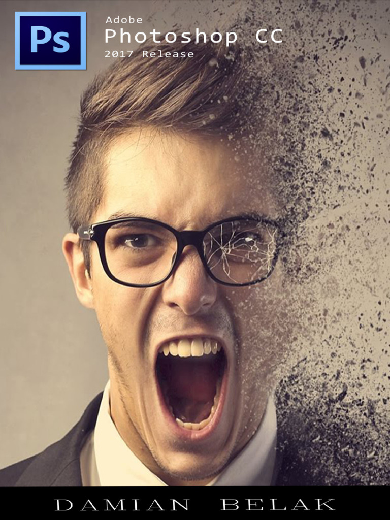 Photoshop Step by Step Tutorial for Beginners Learn How to Start Using ...