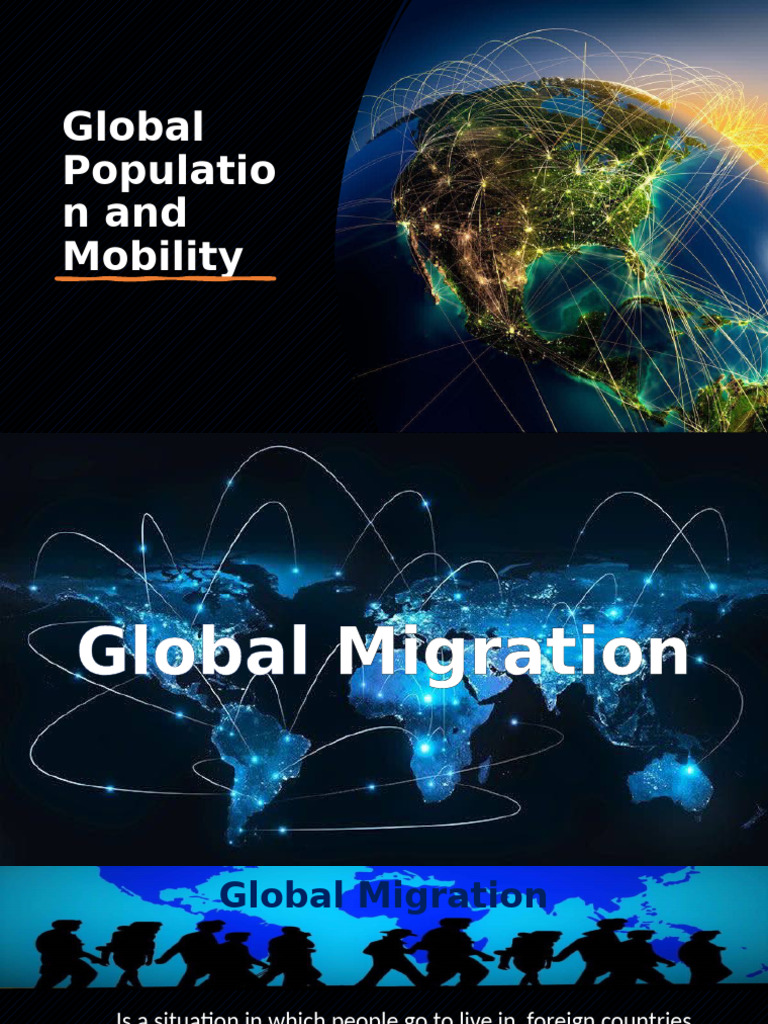 Global Population and Mobility | PDF | Human Migration | Economic ...