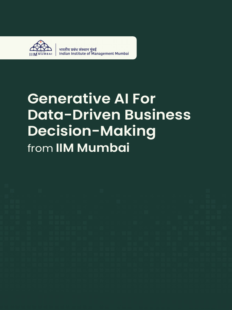 Generative AI Course for Business Decisions | PDF | Artificial ...