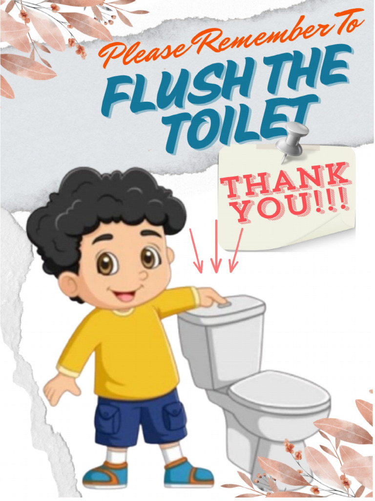 Wash Your Hands-Flush The Toilet | PDF
