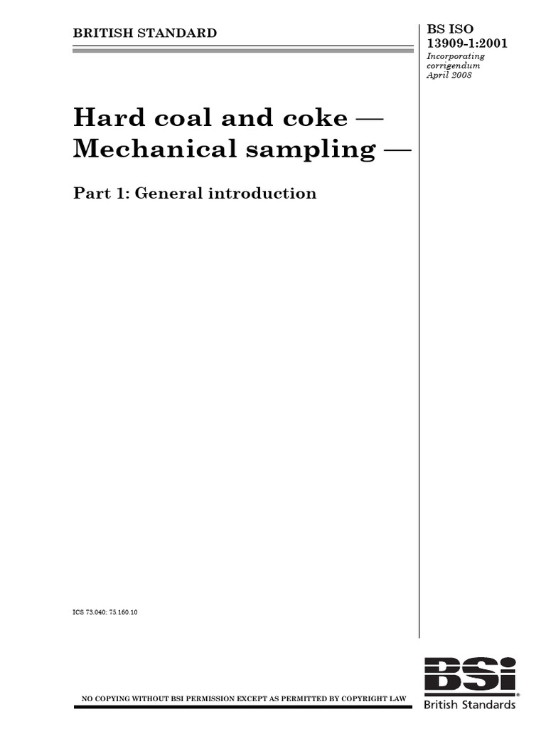 BS ISO 13909-1 - 2001 Hard Coal and Coke. Mechanical Sampling. General ...