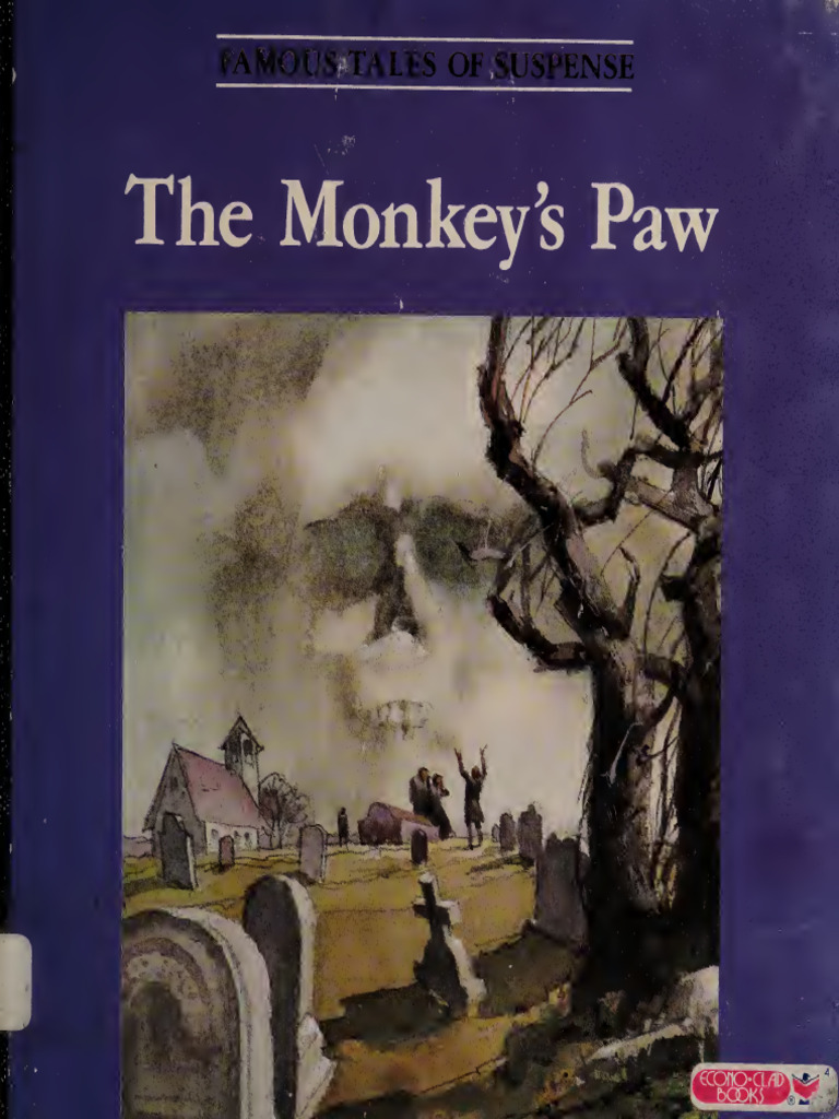 The Monkeys Paw (Famous Tales of Suspense) -- By W_W_ Jacobs; Adapted by I_M_ Richardson ...