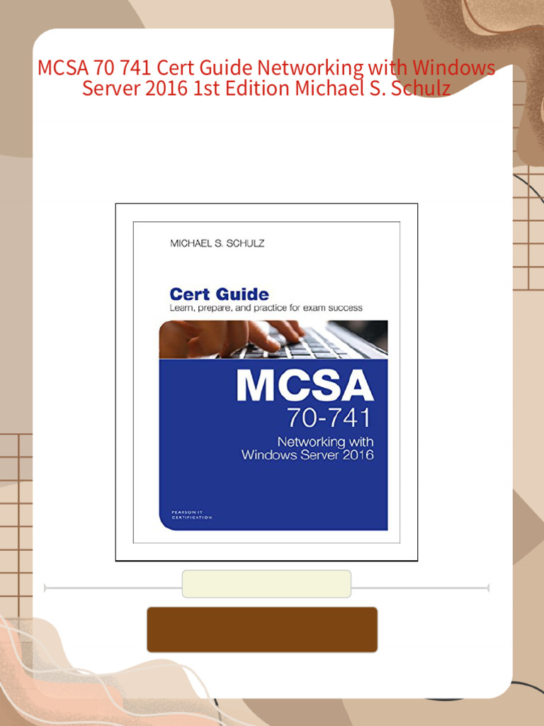 MCSA 70 741 Cert Guide Networking with Windows Server 2016 1st Edition Michael S. Schulz - The ...