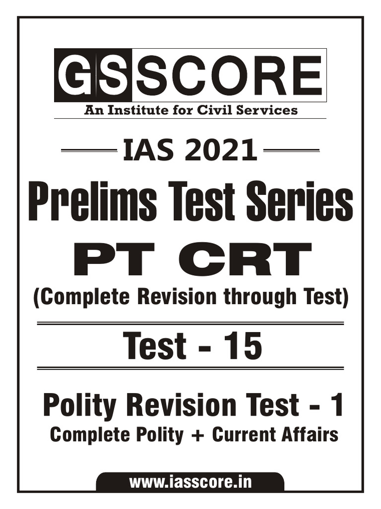GS Score Prelims Test Series 2021_CRT-Test 15 | PDF | Government ...
