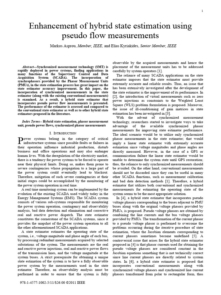 Enhancement Of Hybrid State Estimation Using Pseudo Flow Measurements