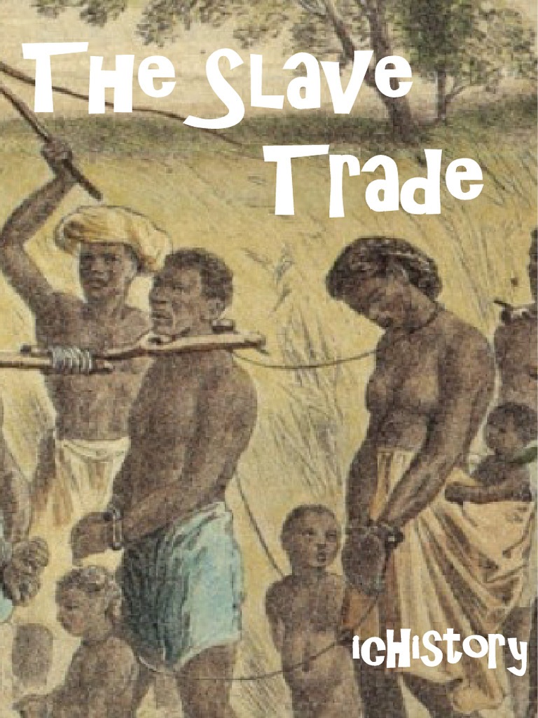 Slave-Trade-Introduction-PDF | PDF | Slavery | Abolitionism