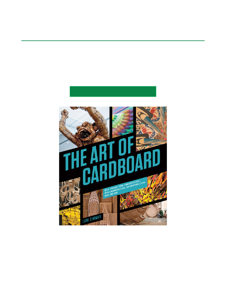 New Release The Art of Cardboard Big Ideas For Creativity ...