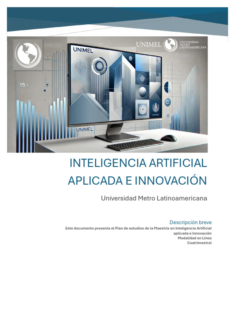 Plan de Estudios Maestria en Inteligencia Artifical Aplicada e Innovación UNIMEL 2025 | PDF ...