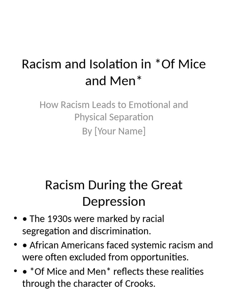 Racism and Isolation in of Mice and Men | PDF