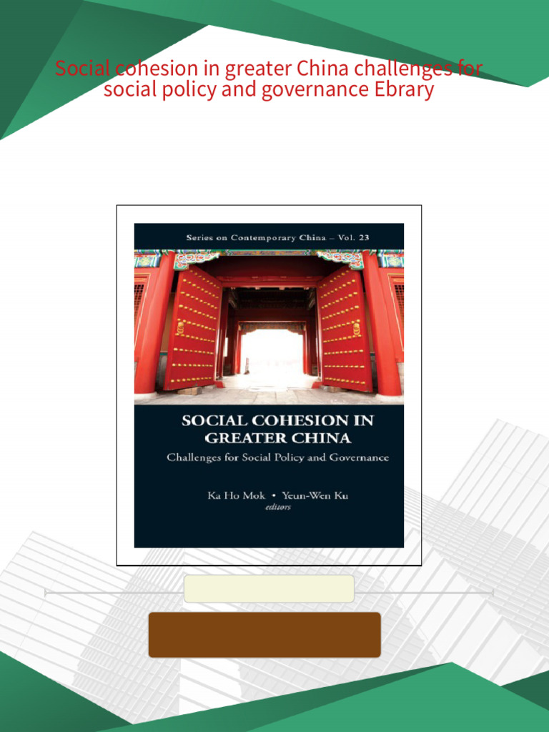 Social cohesion in greater China challenges for social policy and ...