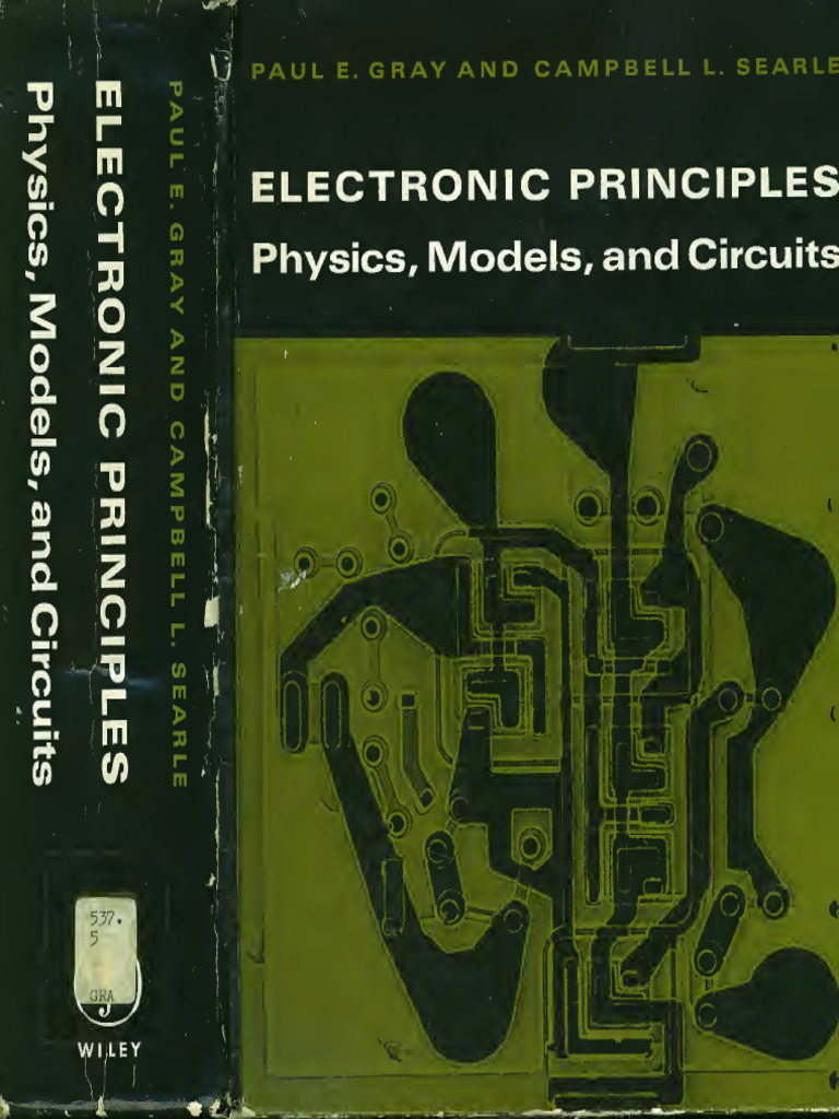 Electronic Principles by Gray & Searle | PDF | Transistor | Electronic ...