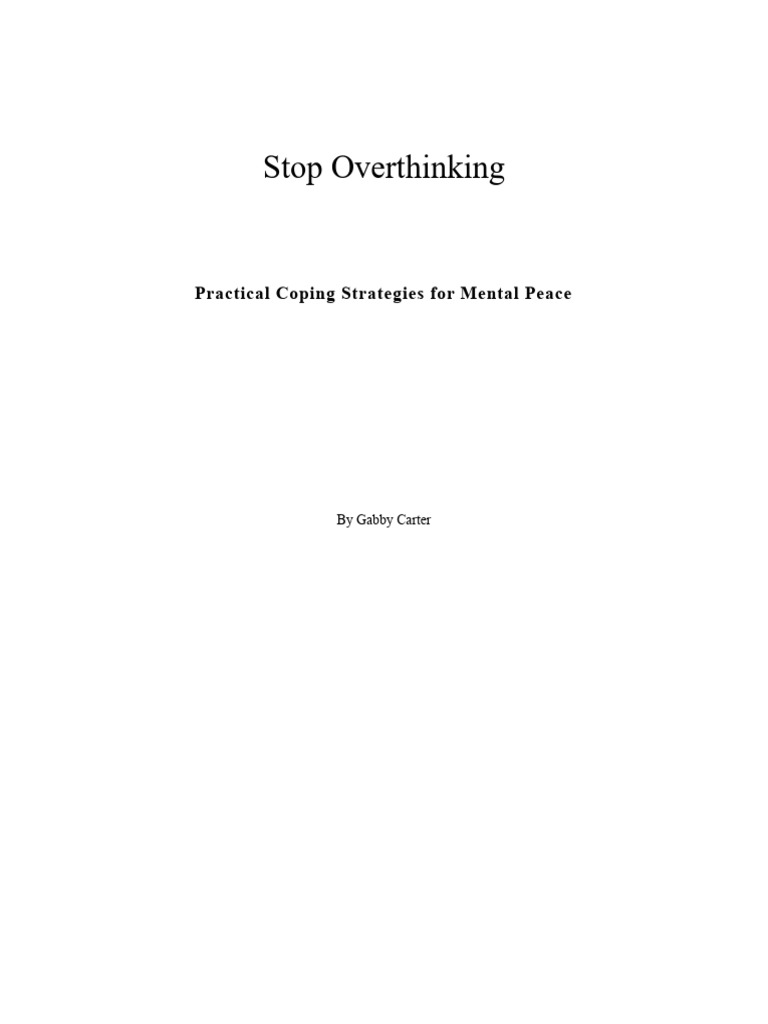 Stop Overthinking | PDF | Thought | Mindfulness