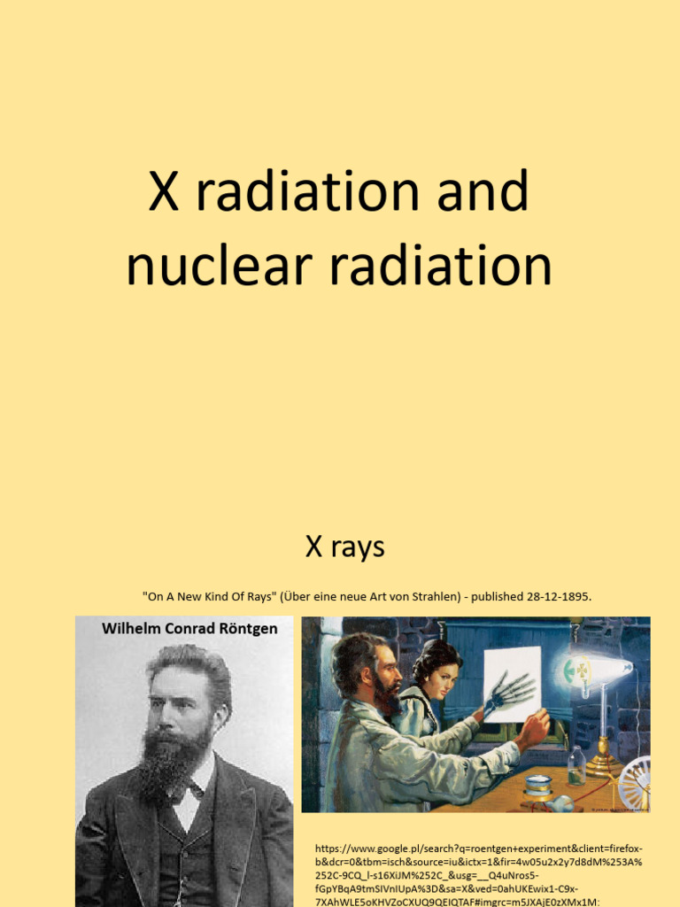 X Radiation and Nuclear Radiation | PDF | Radioactive Decay | Gamma Ray