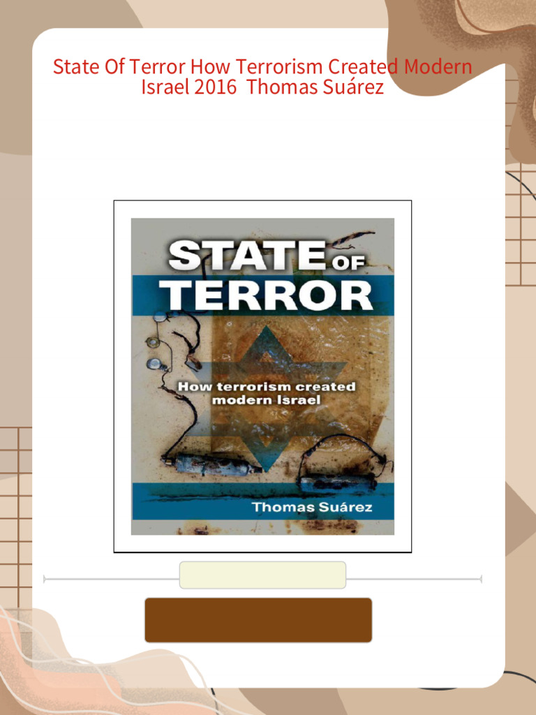 State Of Terror How Terrorism Created Modern Israel 2016 Thomas Suárez - The ebook is available ...