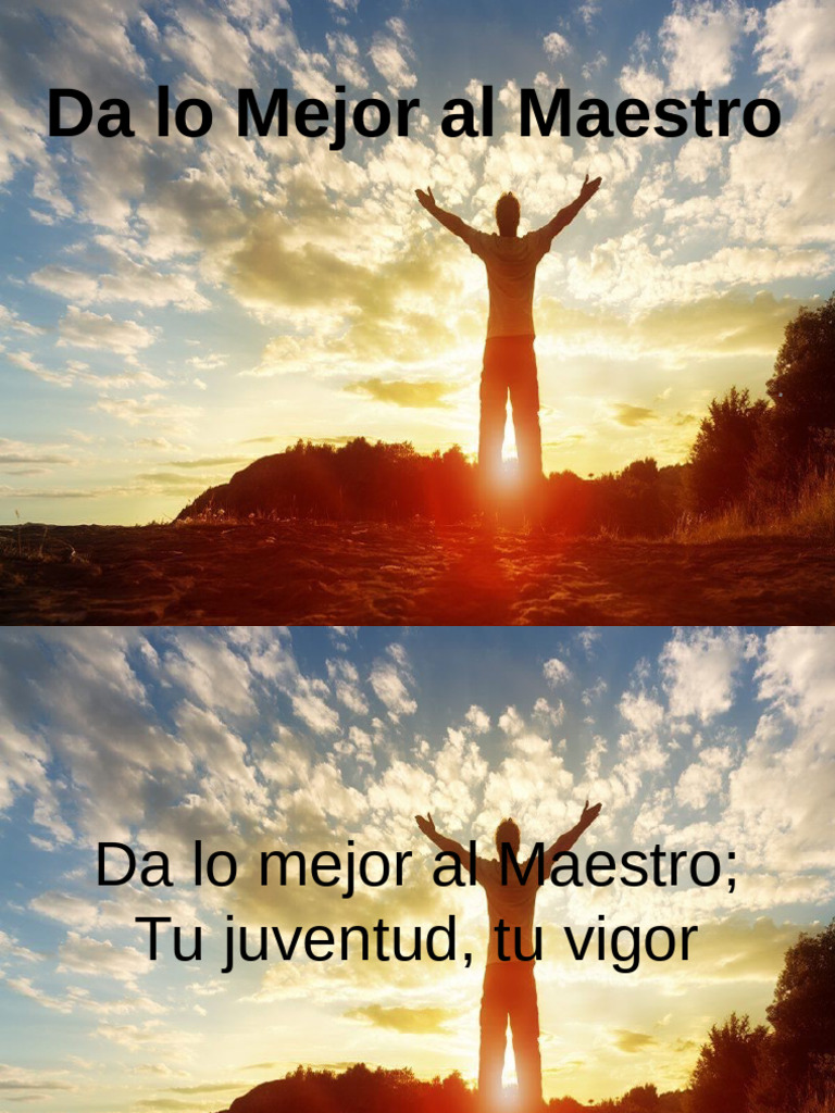 Da Lo Mejor Al Maestro Himno | PDF