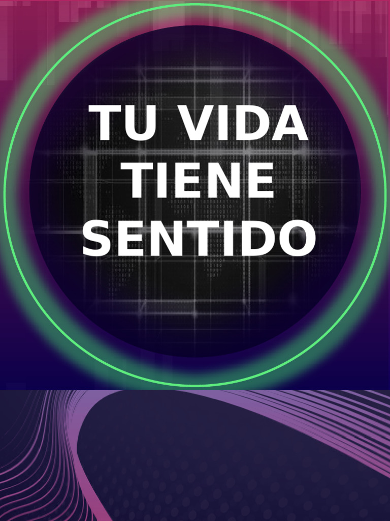 Tu Vida Tiene Sentido | PDF
