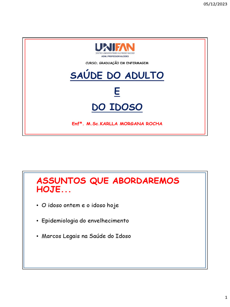 Slides - Envelhecimento 1 | PDF | Terceira idade | Envelhecimento