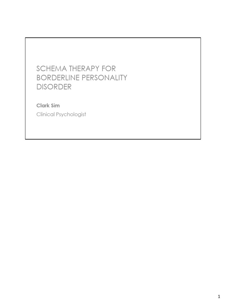 Schema Therapy For Borderline Personality Disorder | PDF | Dialectical ...