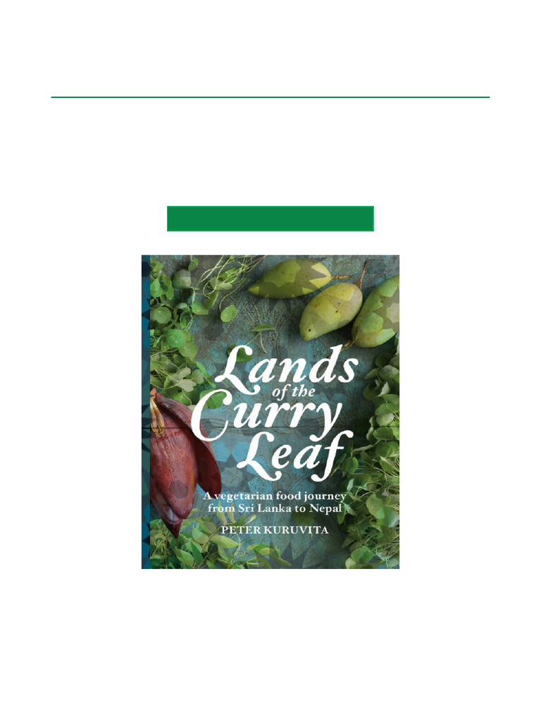 Widely Read Lands of The Curry Leaf A Vegetarian Food Journey From Sri ...