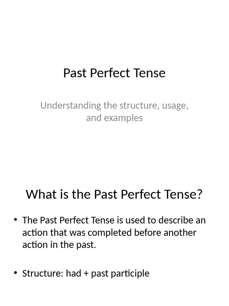 Past Perfect Tense Explained | PDF