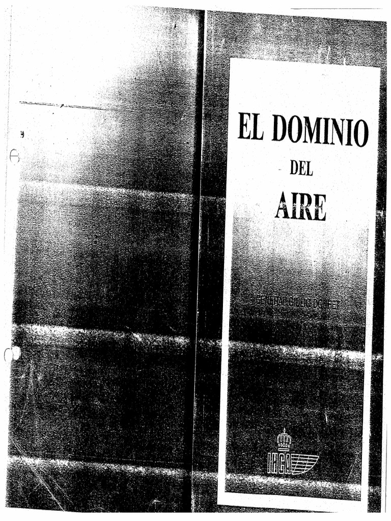 Poder Aereo - Giulio Douhet - Capitulo 1 Español - Copy | PDF