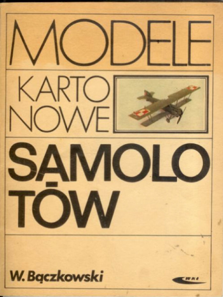 Modele Kartonowe Samolotów - W.Baczkowski | PDF