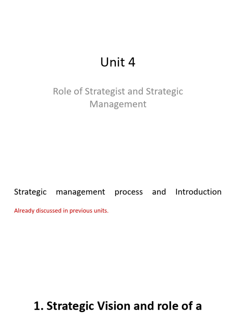 U4 Role of Strategist & SM | PDF | Policy | Strategic Management